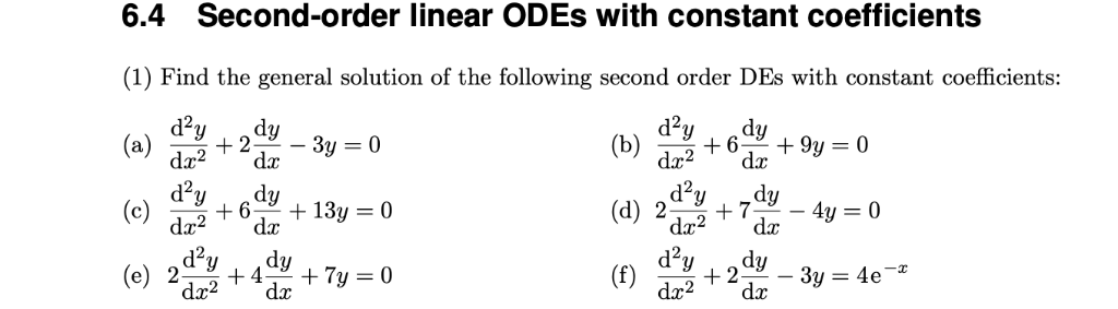 Solved Second-order linear ODEs with constant coefficients | Chegg.com