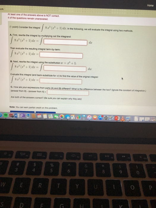 Solved Consider the integral integral 8x^2 (x^3 + 1)dx. In | Chegg.com Solved Consider the integral integral 8x^2 (x^3 + 1)dx. In | Chegg.com
