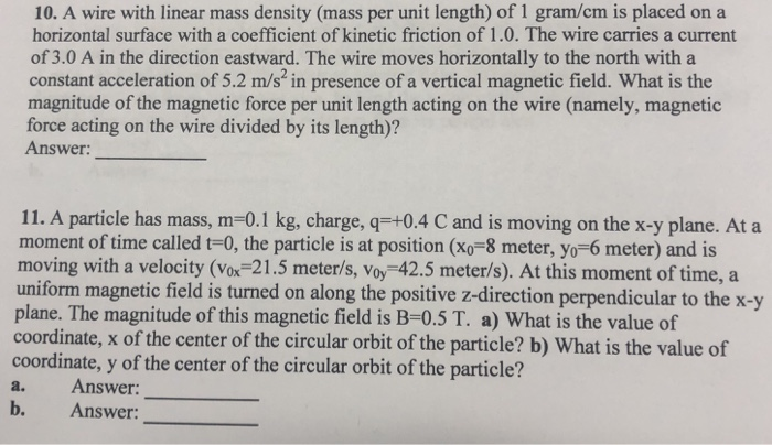 Solved 10. A wire with linear mass density (mass per unit | Chegg.com