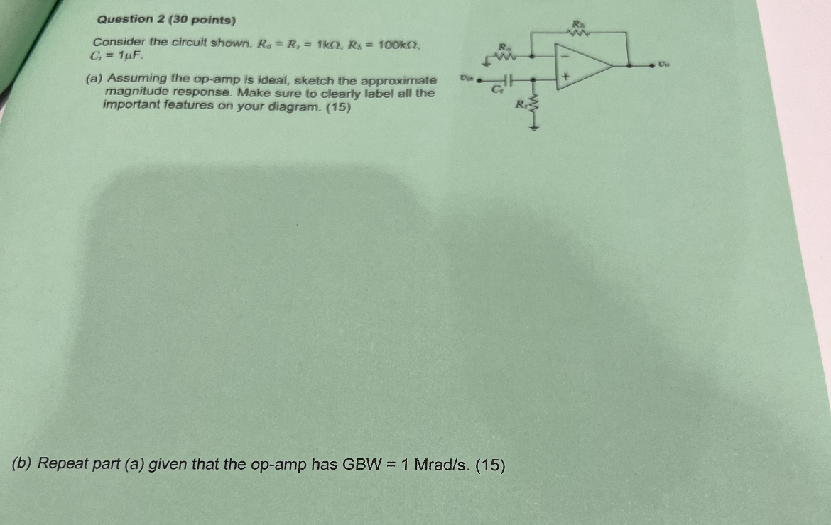 Solved Question 2 (30 points) Consider the circuit shown. | Chegg.com