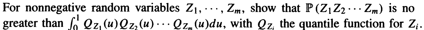 For nonnegative random variables Z1,...,Zm, ﻿show | Chegg.com
