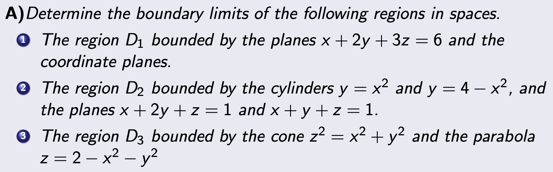 Solved A) Determine the boundary limits of the following | Chegg.com