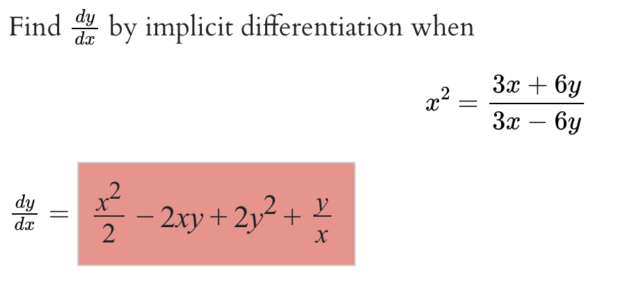 Solved Find dxdy by implicit differentiation when | Chegg.com