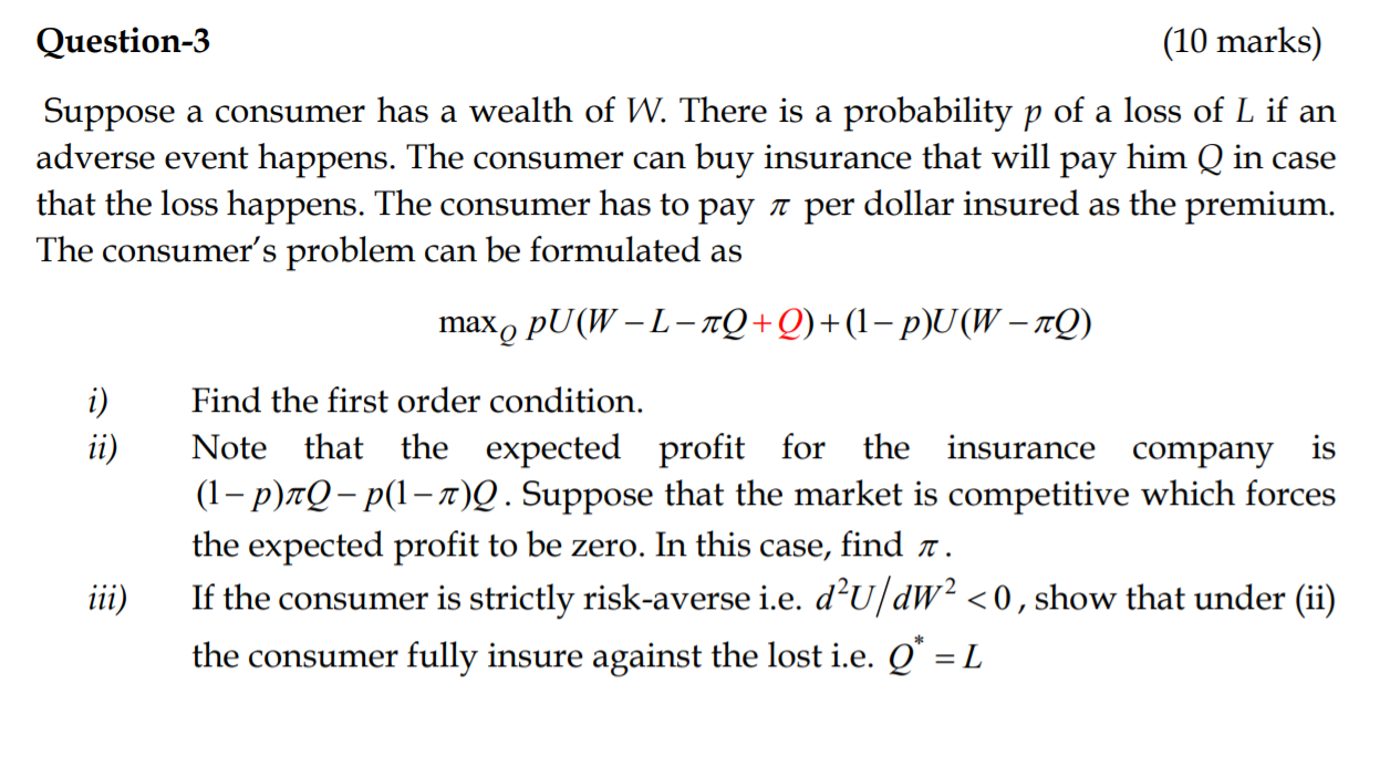 Solved Suppose a consumer has a wealth of W. There is a | Chegg.com