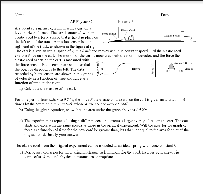 A student sets up an experiment with a cart on a | Chegg.com