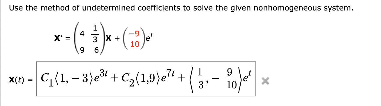 Use the method of undetermined coefficients to solve | Chegg.com
