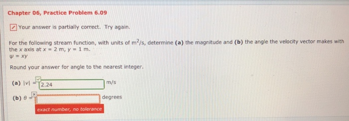 Solved Chapter 06, Practice Problem 6.09 22 Your answer is | Chegg.com