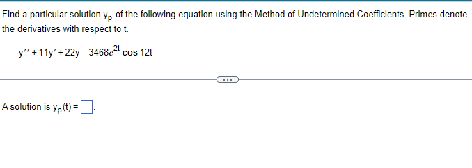 Solved Find a particular solution yp of the following | Chegg.com