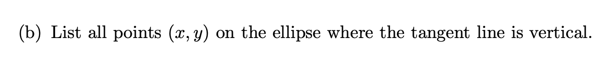 Solved 4. Consider the “tilted ellipse” defined by the | Chegg.com
