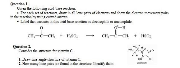 Solved Question 1. Given the following acid-base reaction: • | Chegg.com