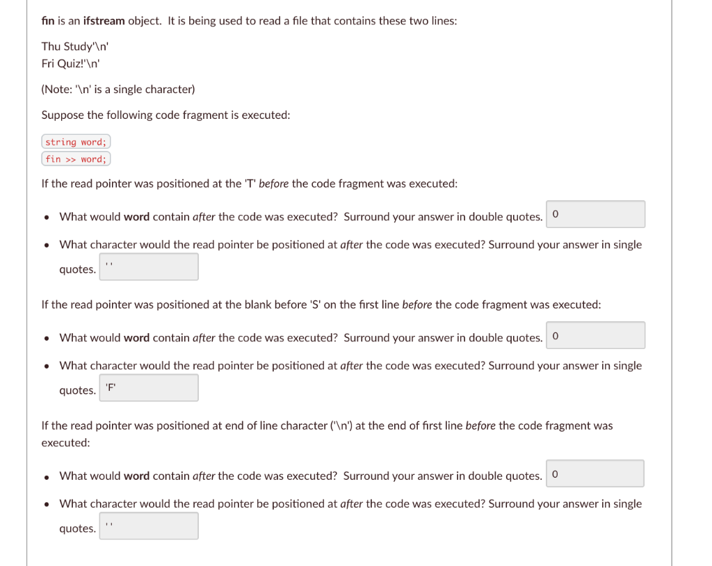 Solved 7 Fin Is An Ifstream Object It Is Being Used To
