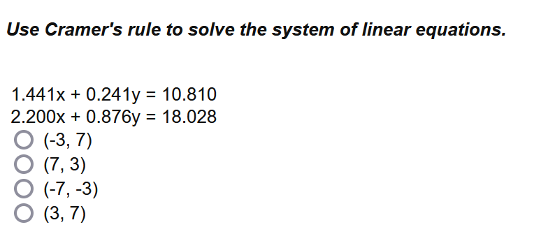 Solved Use Cramer's rule to solve the system of linear | Chegg.com