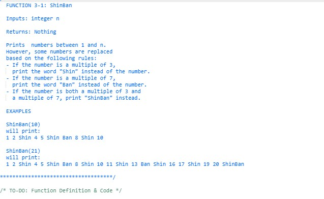 Solved FUNCTION 3-1: Shinsan Inputs: integer n Returns: | Chegg.com