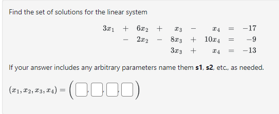Solved Find the set of solutions for the linear | Chegg.com