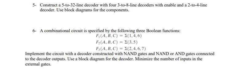 Solved 5. Construct a 5-to-32-line decoder with four | Chegg.com