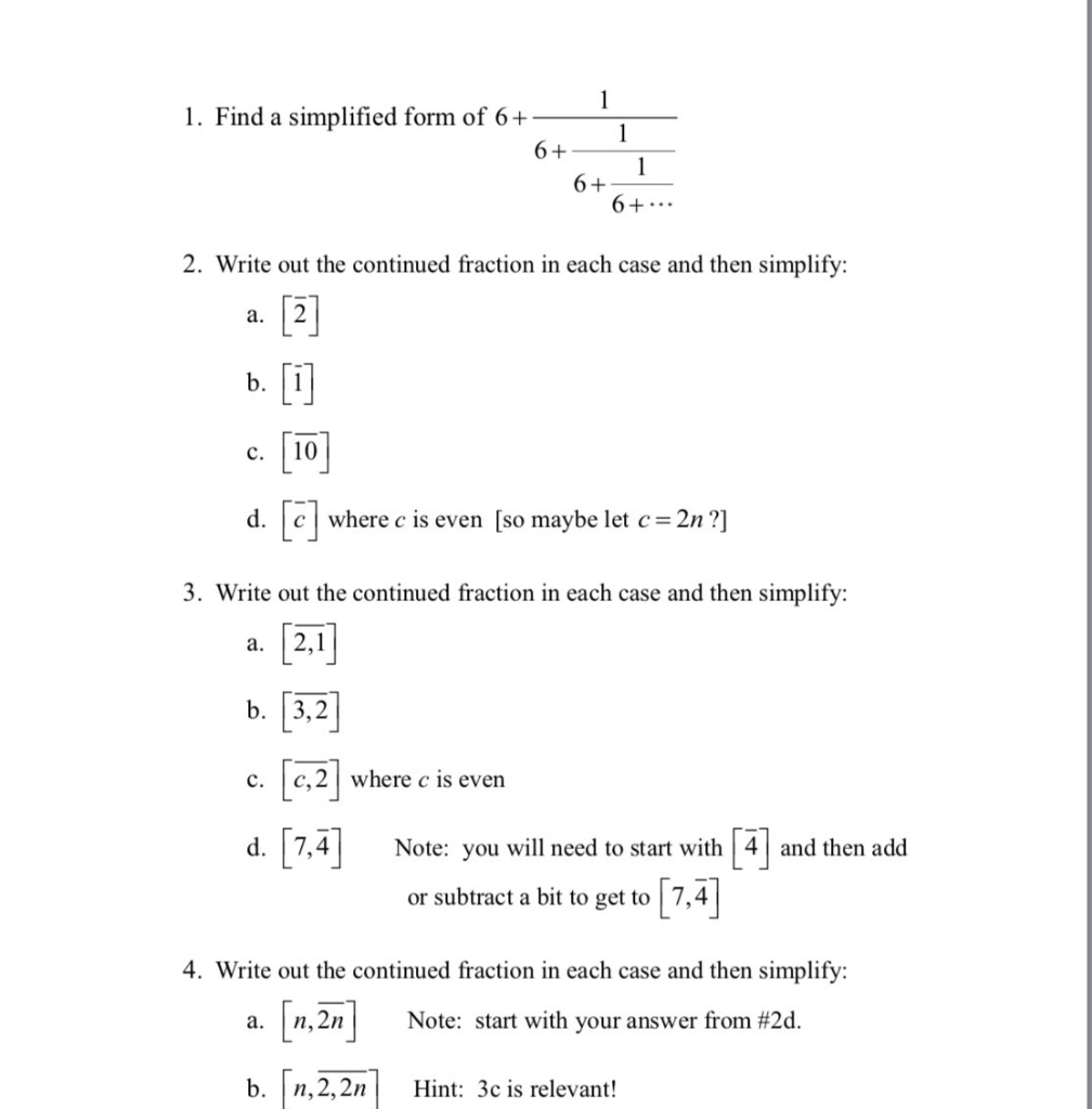 Solved Fraction Inception! An infinite simple continued | Chegg.com