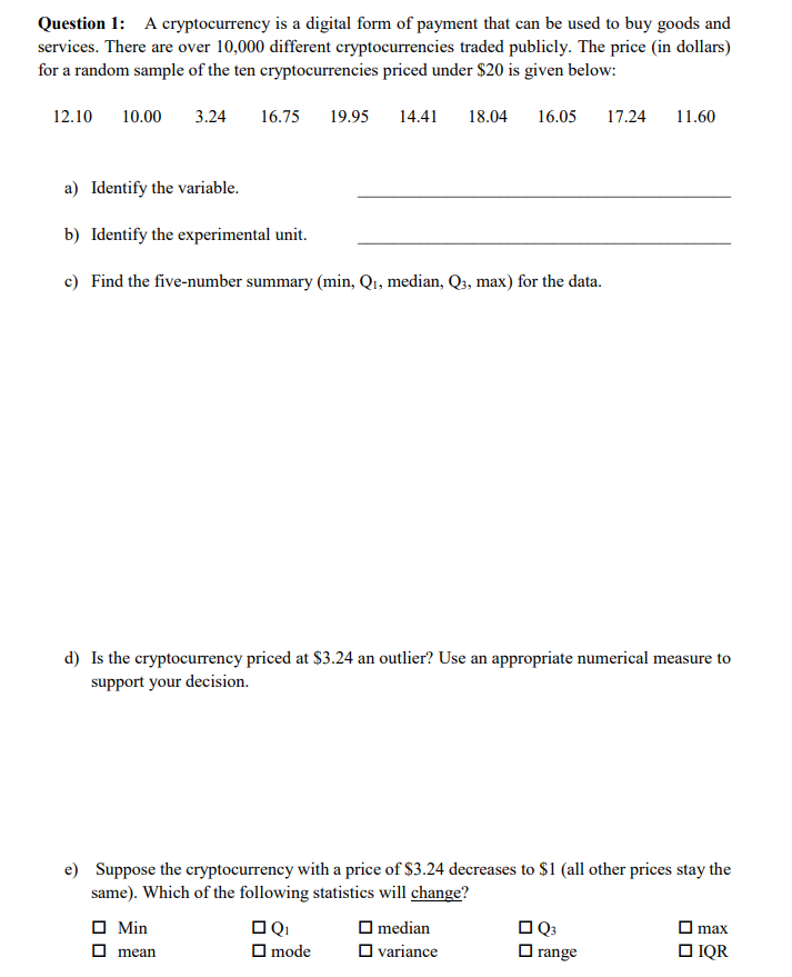 Solved Question 1: A cryptocurrency is a digital form of | Chegg.com
