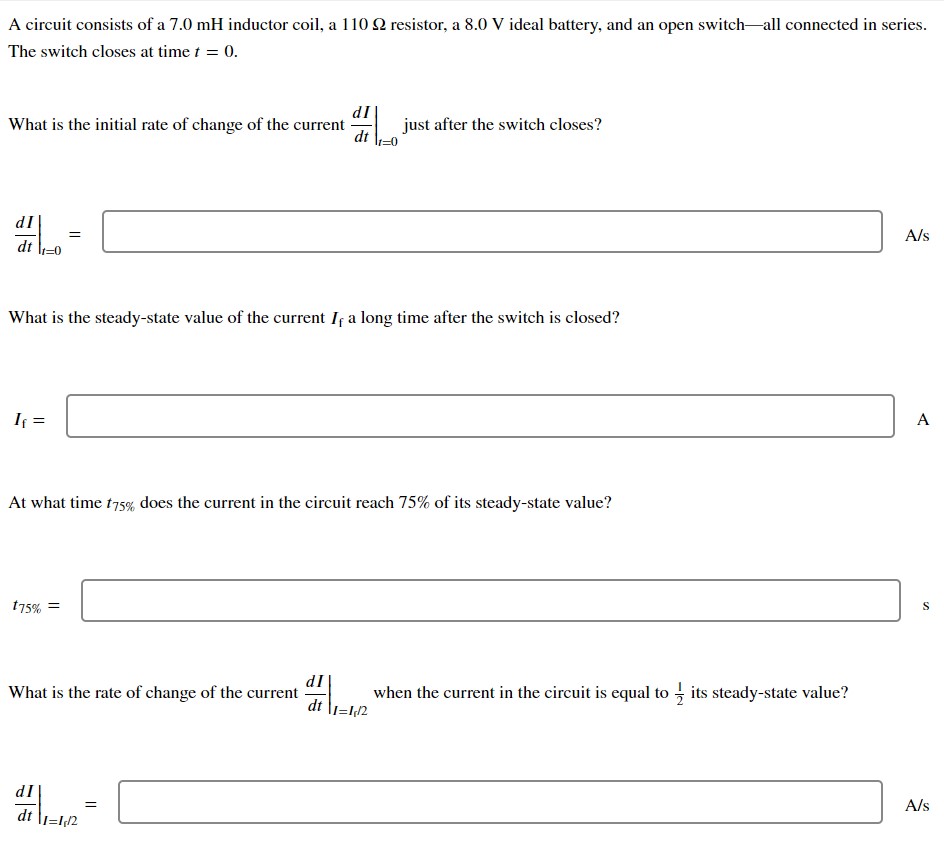 Solved A circuit consists of a 7.0mH inductor coil, a 110Ω | Chegg.com