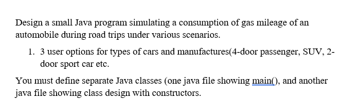 Solved Design a small Java program simulating a consumption | Chegg.com