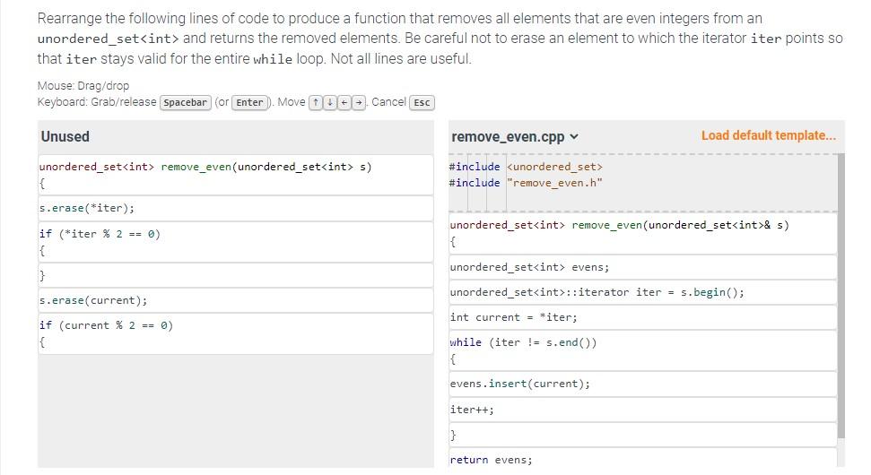 Solved Rearrange the following lines of code to produce a | Chegg.com