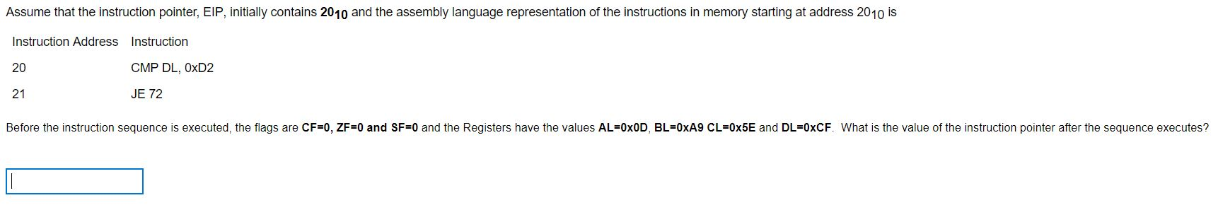 Solved Assume that the instruction pointer, EIP, initially | Chegg.com