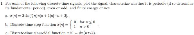 Solved 1. For each of the following discrete-time signals, | Chegg.com
