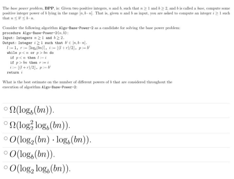 Solved The base power problem, BPP, is: Given two positive | Chegg.com