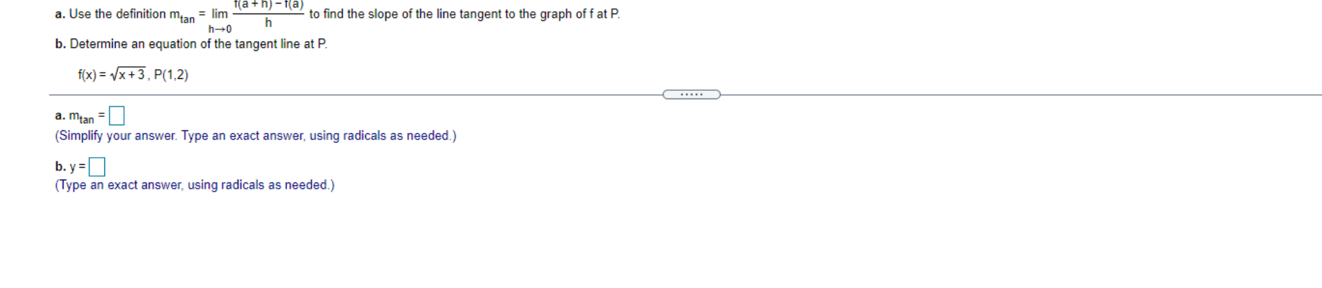 Solved f(a+h)-f(a) a. Use the definition mtan = lim to find | Chegg.com