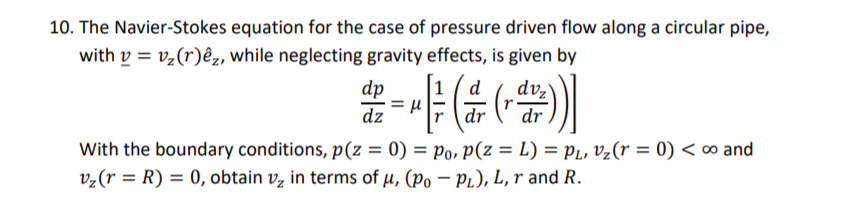 Solved 10. The Navier-Stokes equation for the case of | Chegg.com