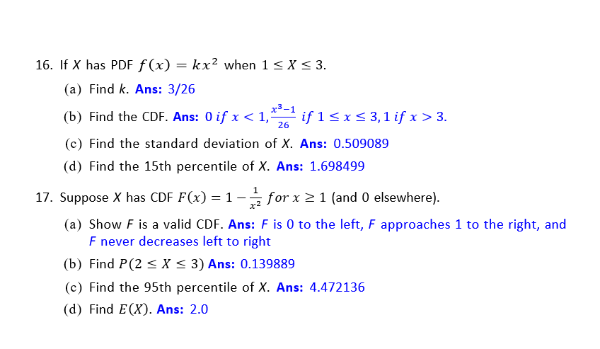 Solved 16. If X has PDF f(x)=kx2 when 1≤X≤3. (a) Find k. | Chegg.com
