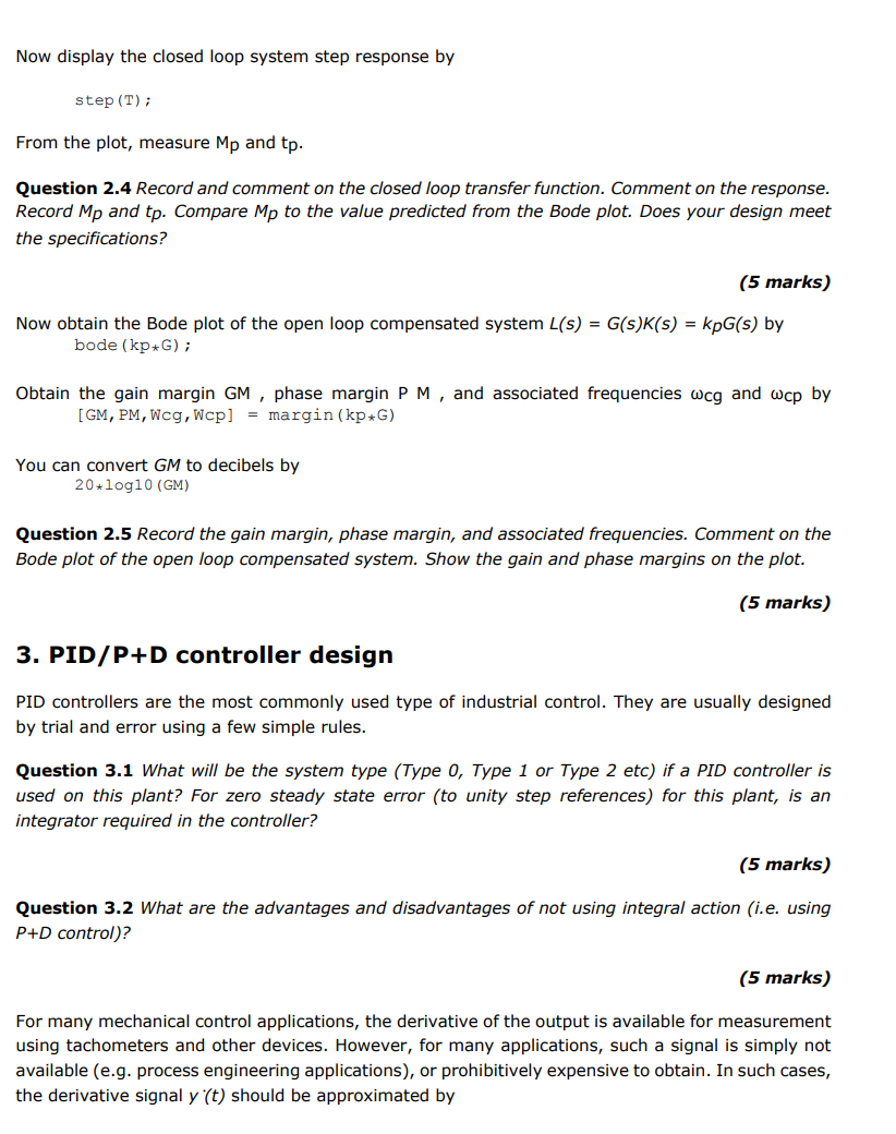 Solved Now display the closed loop system step response | Chegg.com