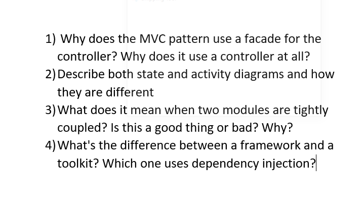 Solved 1) Why does the MVC pattern use a facade for the | Chegg.com