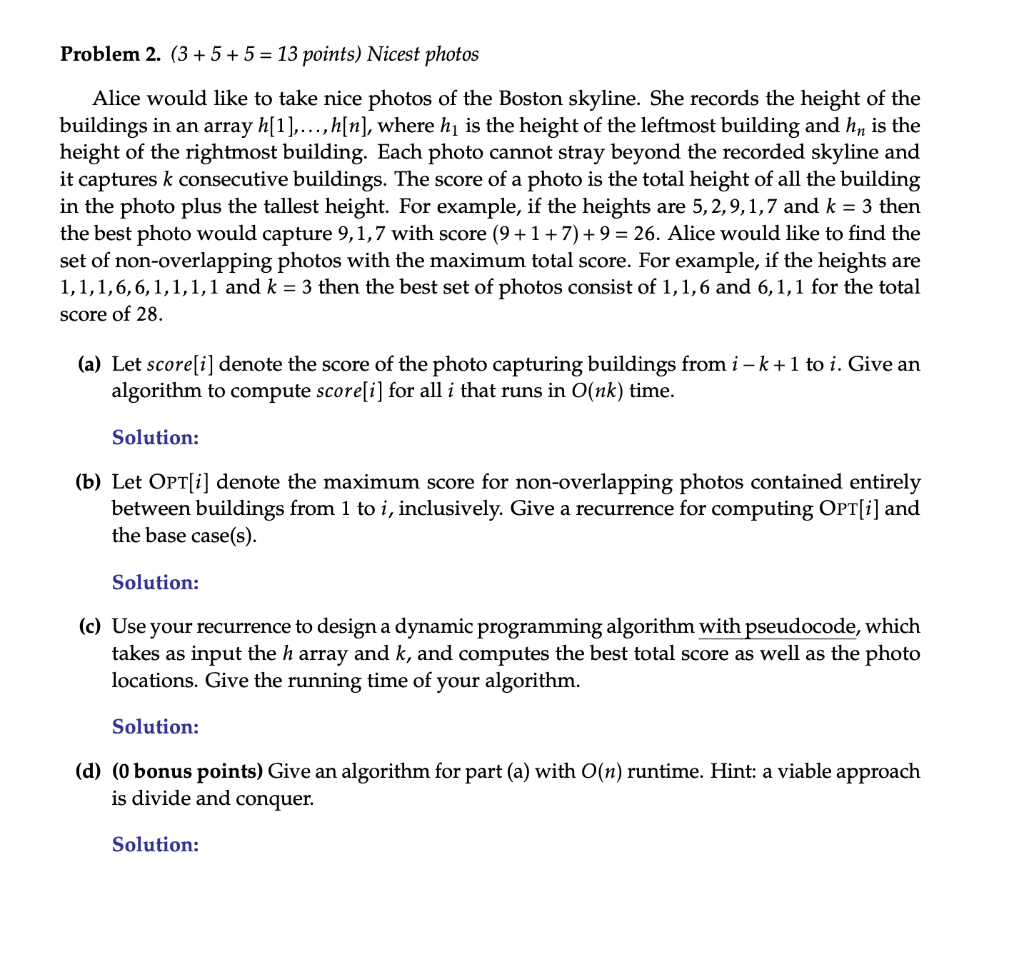 Solved Problem 2. (3+5+5=13 points) Nicest photos Alice | Chegg.com