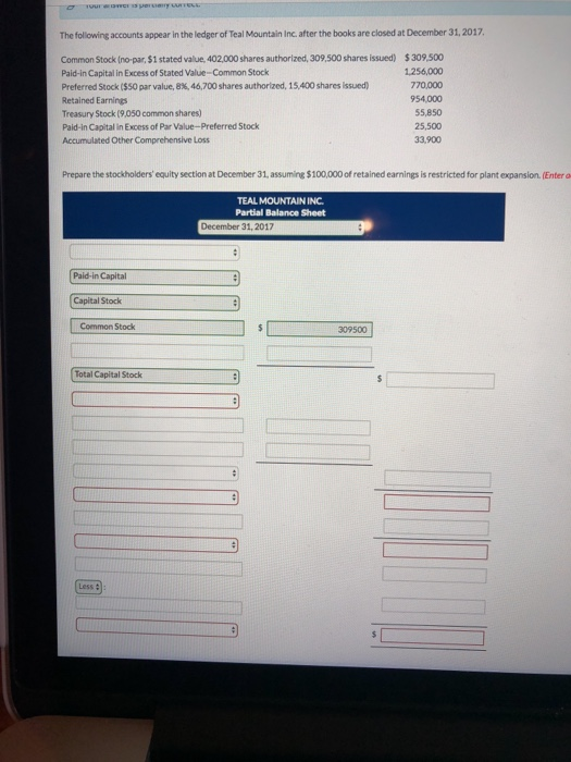 Solved The following accounts appear in the ledger of Teal | Chegg.com