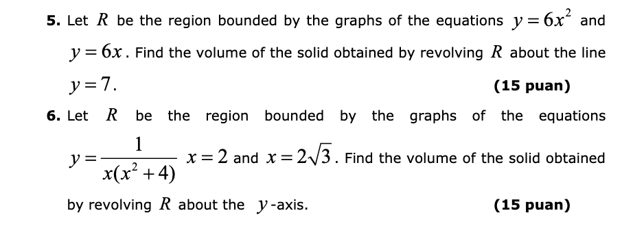 Solved 5. Let R be the region bounded by the graphs of the | Chegg.com