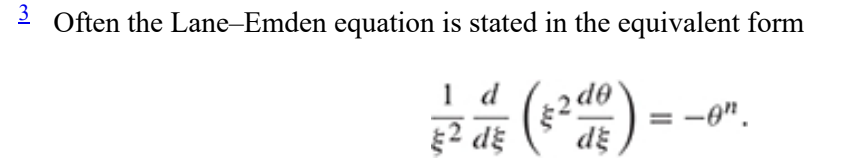 Solved 8.5 Using the form of the Lane-Emden equation given | Chegg.com