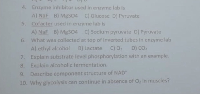 Solved 4. Enzyme inhibitor used in enzyme lab is A) NaF | Chegg.com