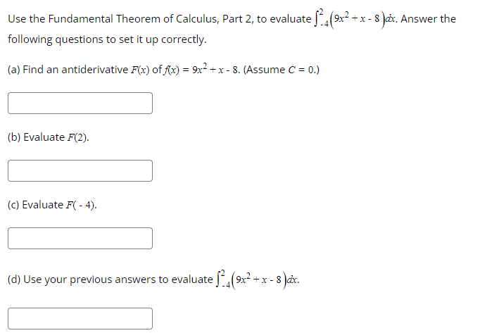 Solved Use the Fundamental Theorem of Calculus, Part 2, to | Chegg.com