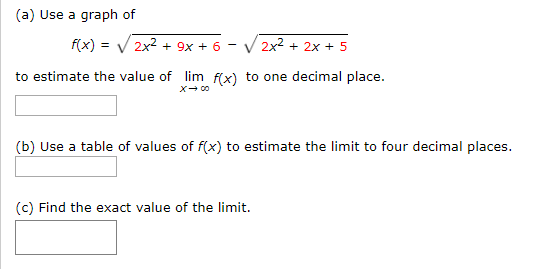 Solved (a) Use a graph of f(x) = 2x2 + 9x + 6 - 2x2 + 2x + 5 | Chegg.com