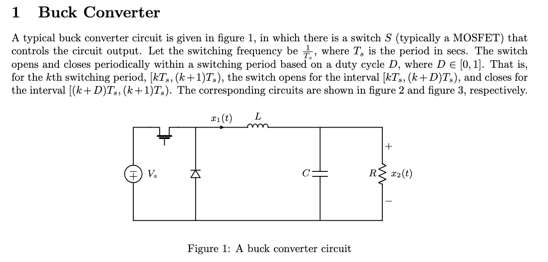 Solved Figure 3: A buck converter circuit: switching | Chegg.com
