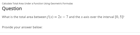Solved Calculate Total Area Under a Function Using Geometric | Chegg.com