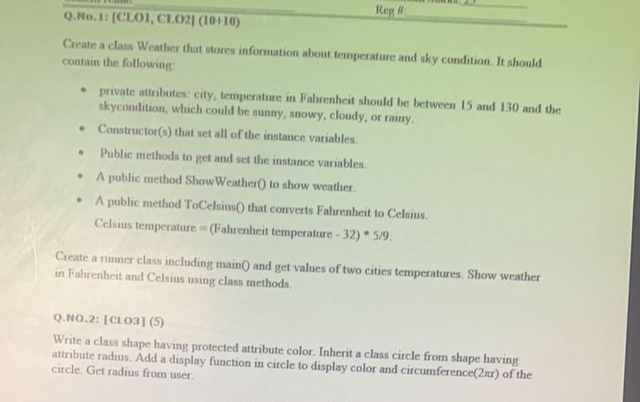 Solved Q.No.1: [CLOI, CLO2 (1010) Reg# Create a class | Chegg.com