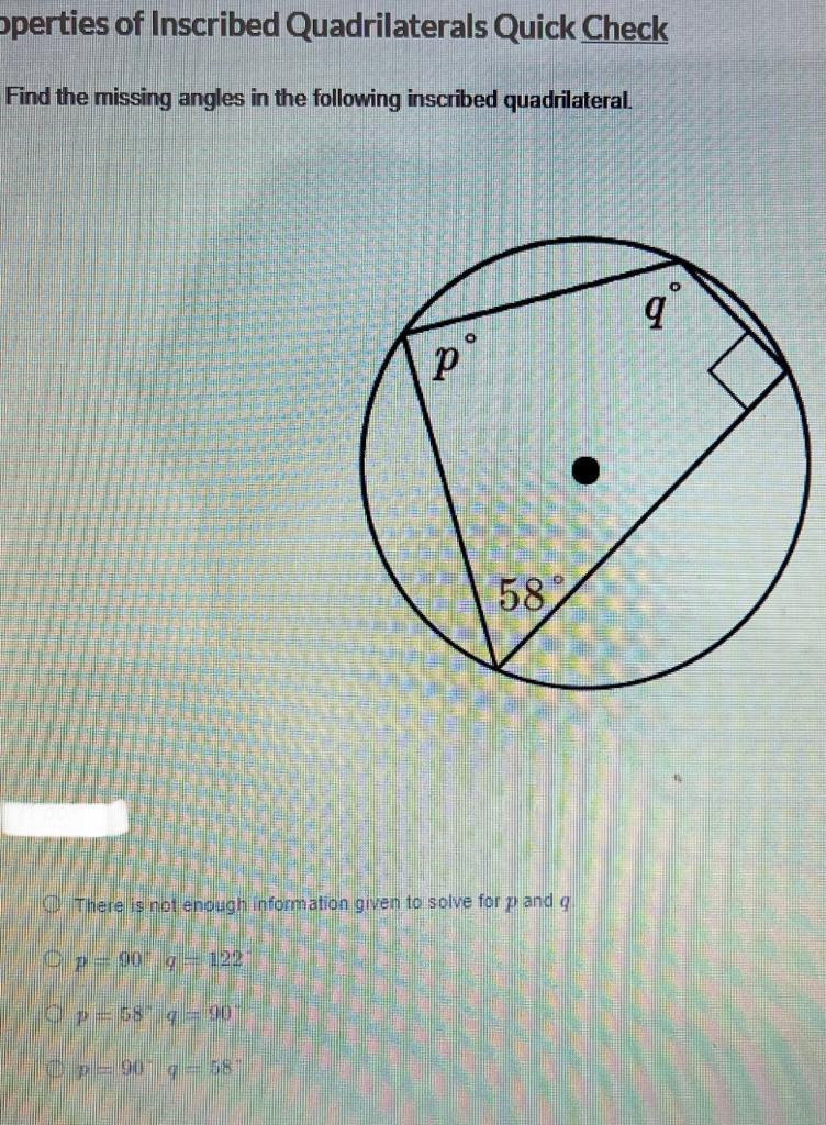 Solved operties of Inscribed Quadrilaterals Quick Check Find | Chegg.com