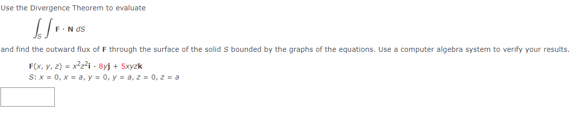 Solved Use the Divergence Theorem to evaluate Is F.Nds and | Chegg.com