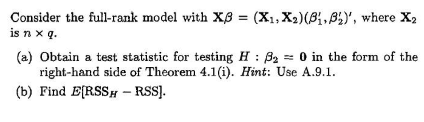 Solved Consider the full-rank model with | Chegg.com