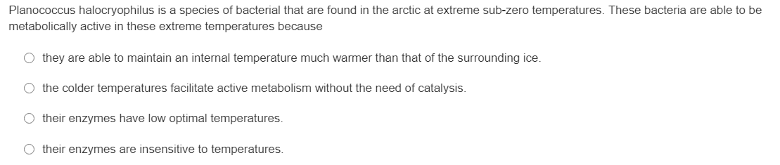 Solved Planococcus halocryophilus is a species of bacterial | Chegg.com