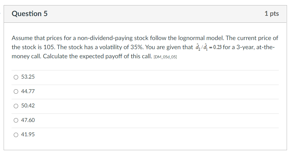 Solved Question 5 1 pts Assume that prices for a | Chegg.com