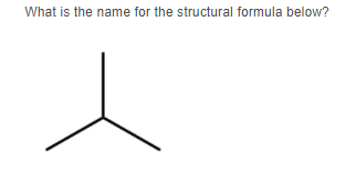 Solved What is the name for the structural formula below? | Chegg.com