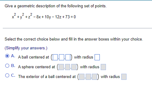 Solved Give a geometric description of the following set of | Chegg.com