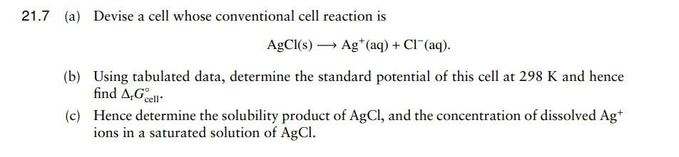 Solved .7 (a) Devise a cell whose conventional cell reaction | Chegg.com